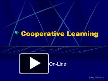 PPT – Cooperative Learning PowerPoint presentation | free to view - id ...