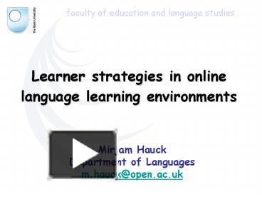 PPT – Learner strategies in online language learning environments ...