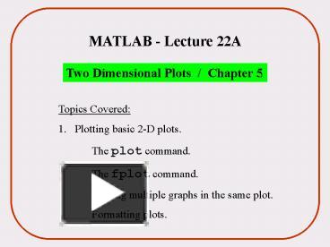 PPT – MATLAB Lecture 22A PowerPoint presentation | free to download ...