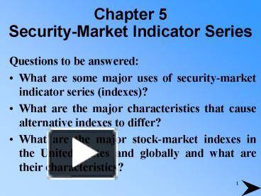 Chapter 5 Security-Market Indicator Series presentation | free to view