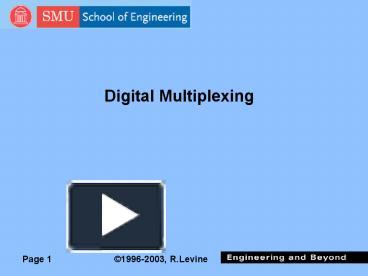 Digital Multiplexing presentation | free to view