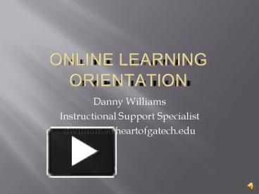 Online Learning Orientation presentation | free to view