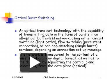 PPT – Optical Burst Switching PowerPoint presentation | free to view ...