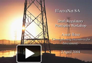 PPT – ElectraNet SA PowerPoint presentation | free to view - id: ca619 ...
