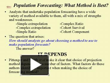 Population Forecasting: What Method is Best presentation | free to view