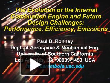 The Evolution of the Internal Combustion Engine and Future Design ...