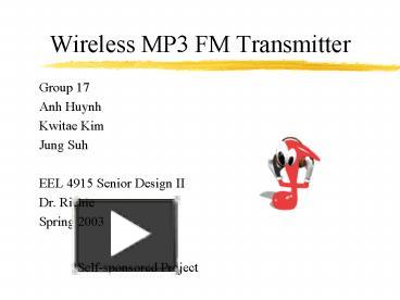 PPT – Wireless MP3 FM Transmitter PowerPoint presentation | free to ...