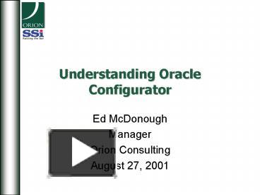 Understanding Oracle Configurator presentation | free to view