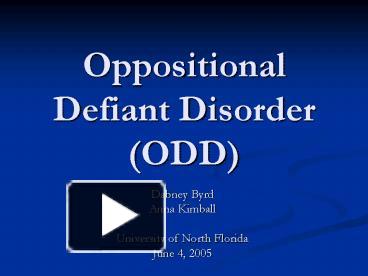 Oppositional Defiant Disorder ODD presentation | free to view