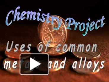 PPT – Chemistry Project PowerPoint presentation | free to view - id ...