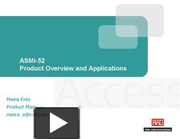 ASMi52 Product Overview and Applications presentation | free to view