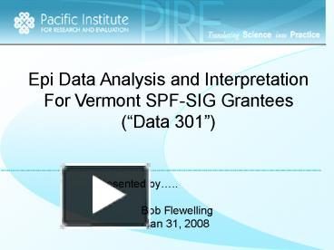 Epi Data Analysis and Interpretation presentation | free to view