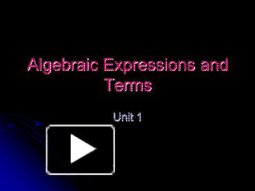 PPT – Algebraic Expressions and Terms PowerPoint presentation | free to ...