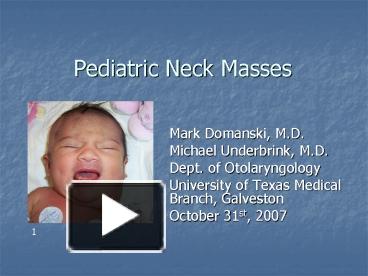 Pediatric Neck Masses presentation | free to view