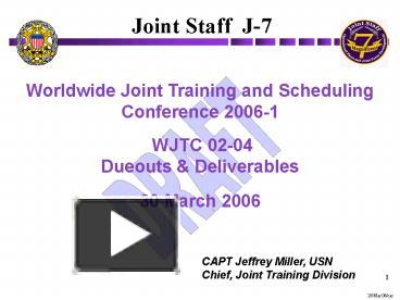 Joint Staff J7 presentation | free to view