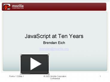 JavaScript at Ten Years presentation | free to view