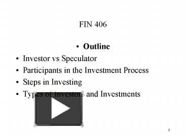 PPT – FIN 406 PowerPoint presentation | free to view - id: cb7bc-ZDc1Z