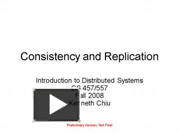 PPT – Consistency and Replication PowerPoint presentation | free to ...