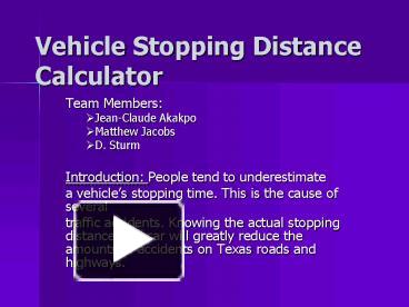 PPT – Vehicle Stopping Distance Calculator PowerPoint presentation ...