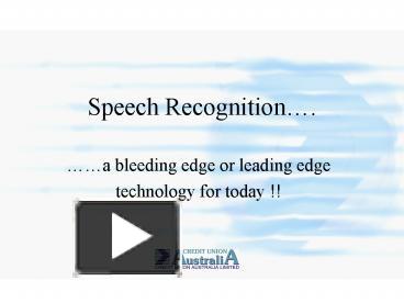 PPT – Speech Recognition' PowerPoint presentation | free to view - id ...