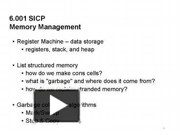 PPT – 6.001 SICP Memory Management PowerPoint presentation | free to ...
