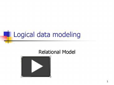 Logical data modeling presentation | free to view