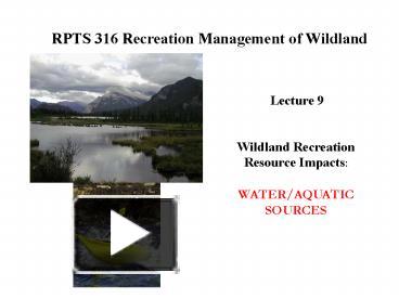 Wildland Recreation, Resource Impacts and the Wilderness Movement ...
