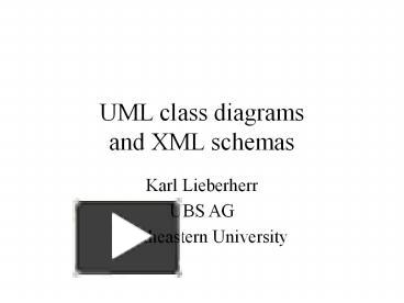 PPT – UML class diagrams and XML schemas PowerPoint presentation | free ...