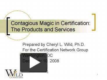 Contagious Magic in Certification: The Products and Services ...