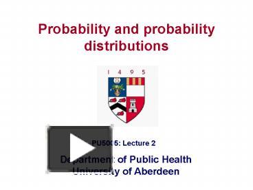 PPT – Probability and probability distributions PowerPoint presentation ...