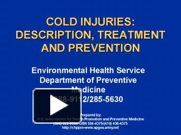 PPT – COLD INJURIES: DESCRIPTION, TREATMENT AND PREVENTION PowerPoint ...
