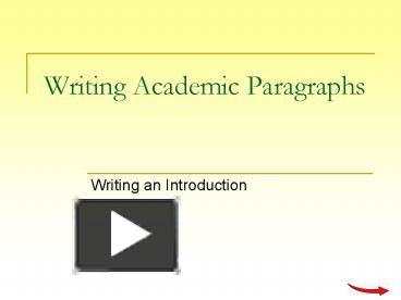 PPT – Writing Academic Paragraphs PowerPoint presentation | free to ...