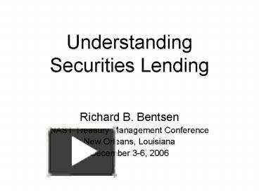 Understanding Securities Lending presentation | free to view