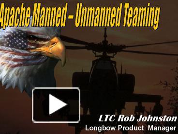 PPT – Apache Manned Unmanned Teaming PowerPoint presentation | free to ...