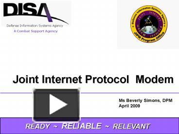 Joint Internet Protocol Modem presentation | free to view