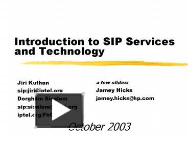 PPT – Introduction to SIP Services and Technology PowerPoint ...