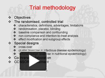 PPT – Trial methodology PowerPoint presentation | free to view - id ...