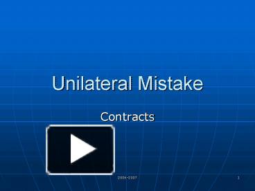 Unilateral Mistake presentation | free to view