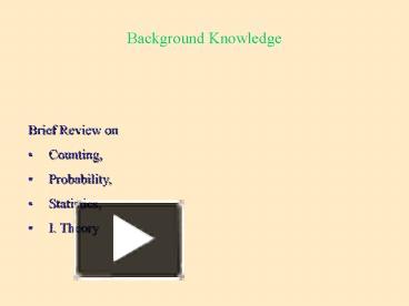 PPT – Background Knowledge PowerPoint presentation | free to download ...