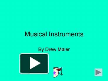PPT – Musical Instruments PowerPoint presentation | free to view - id ...