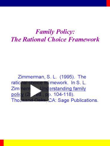 Family Policy: The Rational Choice Framework presentation | free to view