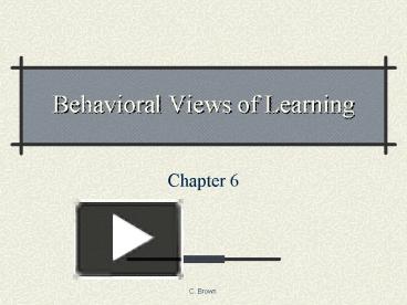 PPT – Behavioral Views of Learning PowerPoint presentation | free to ...