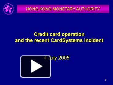 Credit card operation and the recent CardSystems incident presentation ...