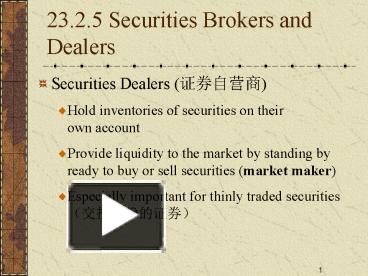 23'2'5 Securities Brokers and Dealers presentation | free to view