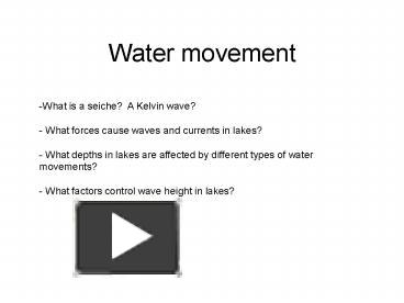 PPT – Water movement PowerPoint presentation | free to view - id: cfc64 ...
