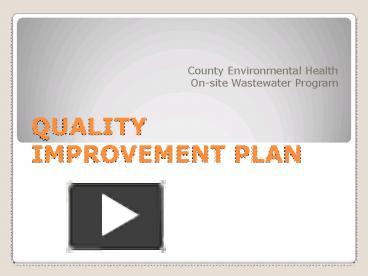 QUALITY IMPROVEMENT PLAN presentation | free to view
