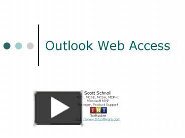 PPT – Outlook Web Access PowerPoint presentation | free to view - id ...