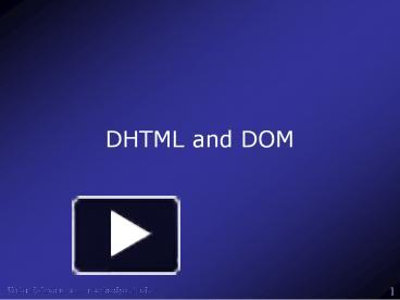 DHTML and DOM presentation | free to download