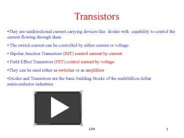 PPT – Transistors PowerPoint presentation | free to view - id: d06c5-ZDc1Z