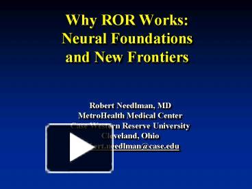 Why ROR Works: Neural Foundations and New Frontiers presentation | free ...